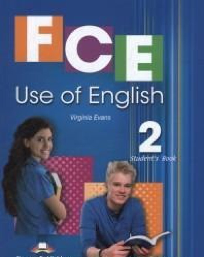 Эванс Вирджиния. FCE Use Of English 2. Students Book — купить с ...